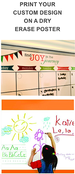 Dry Erase Vinyl Posters - Self Adhesive Vinyl Sticker